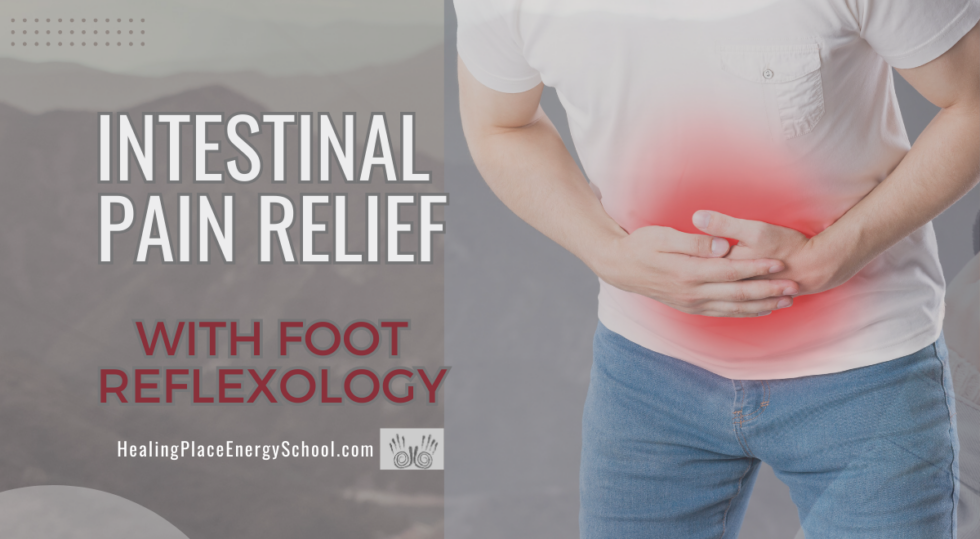 Having Intestinal Pain? Find Relief with #FootReflexology # ...