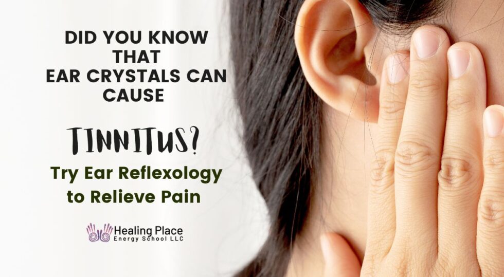 Did You Know That #EarCrystals Can Cause #Tinnitus? Try #EarReflexology ...