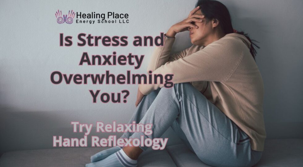 Is Stress and Anxiety Overwhelming You? Try Relaxing Hand Reflexology ...
